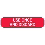 Use Once and Discard Labels - 18533 - Health Care Logistics®