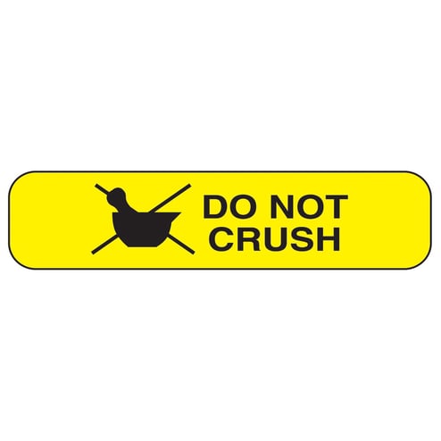 Do Not Crush Labels - 2102 | Health Care Logistics